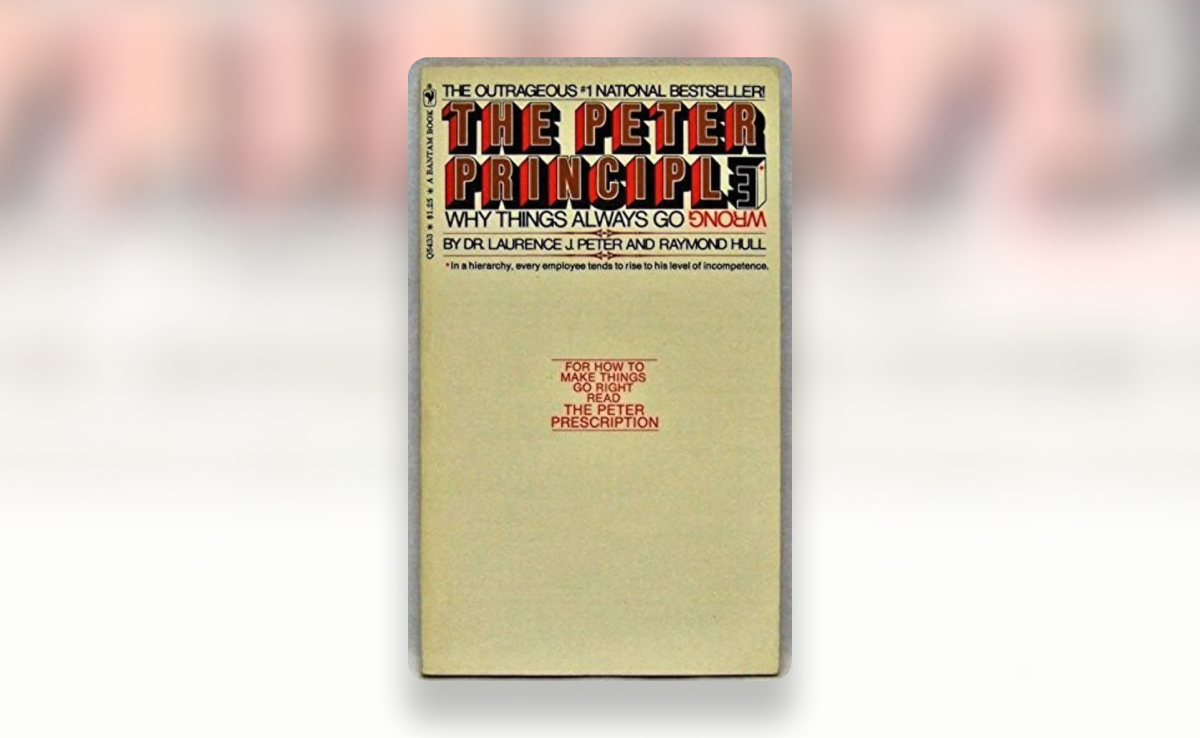The Peter Principle: How lazy leadership stifles your design career ...