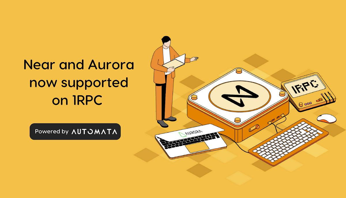 Near and Aurora now supported on 1RPC | by Automata Network | Automata Network