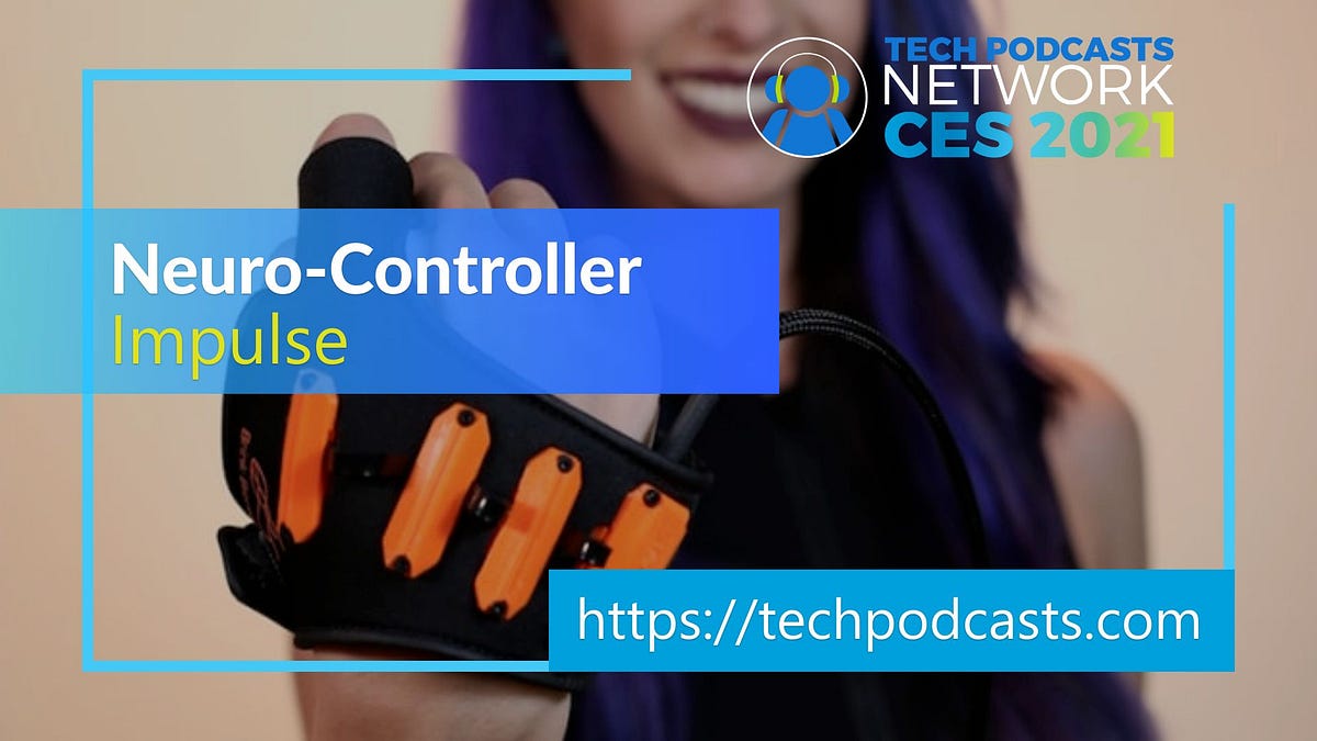 Impulse Neuro-Controller makes you faster when gaming @ CES 2021 | by ...