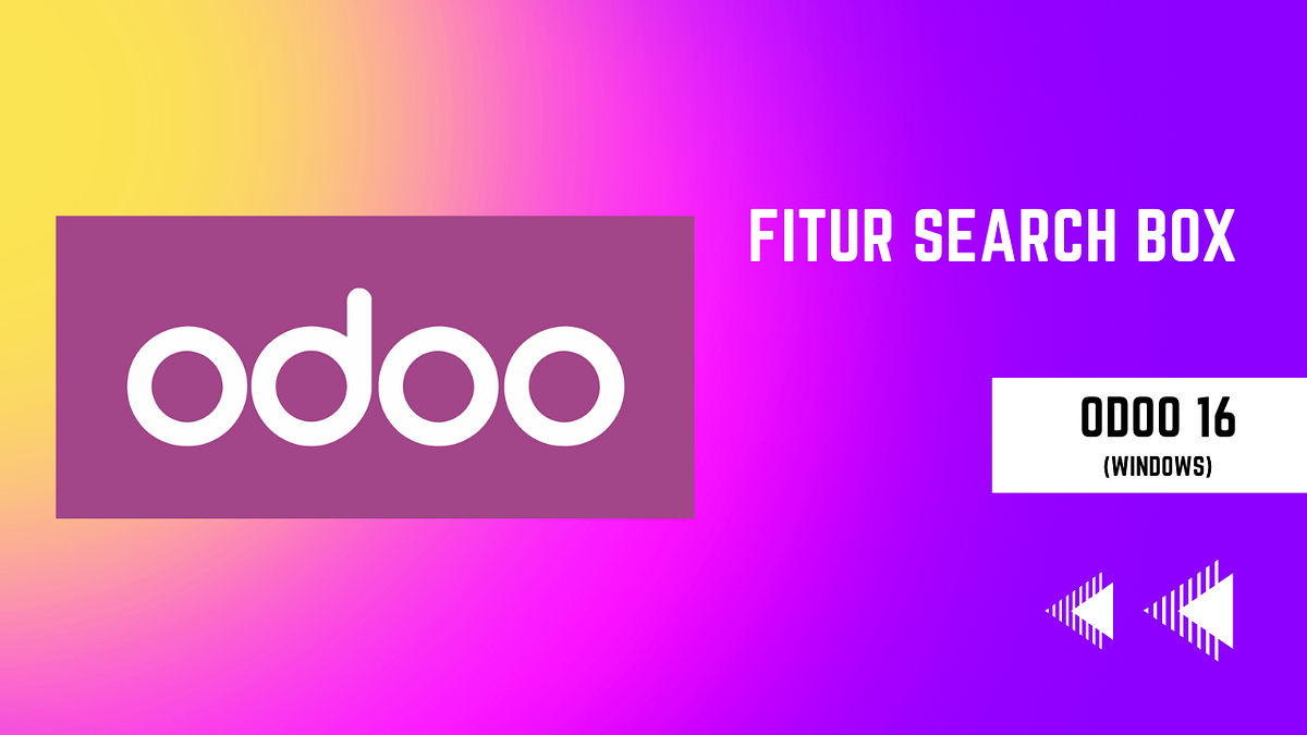 Tutorial Fitur Search Box pada Odoo 16 | by Rizky Anugerah Ramadhan ...