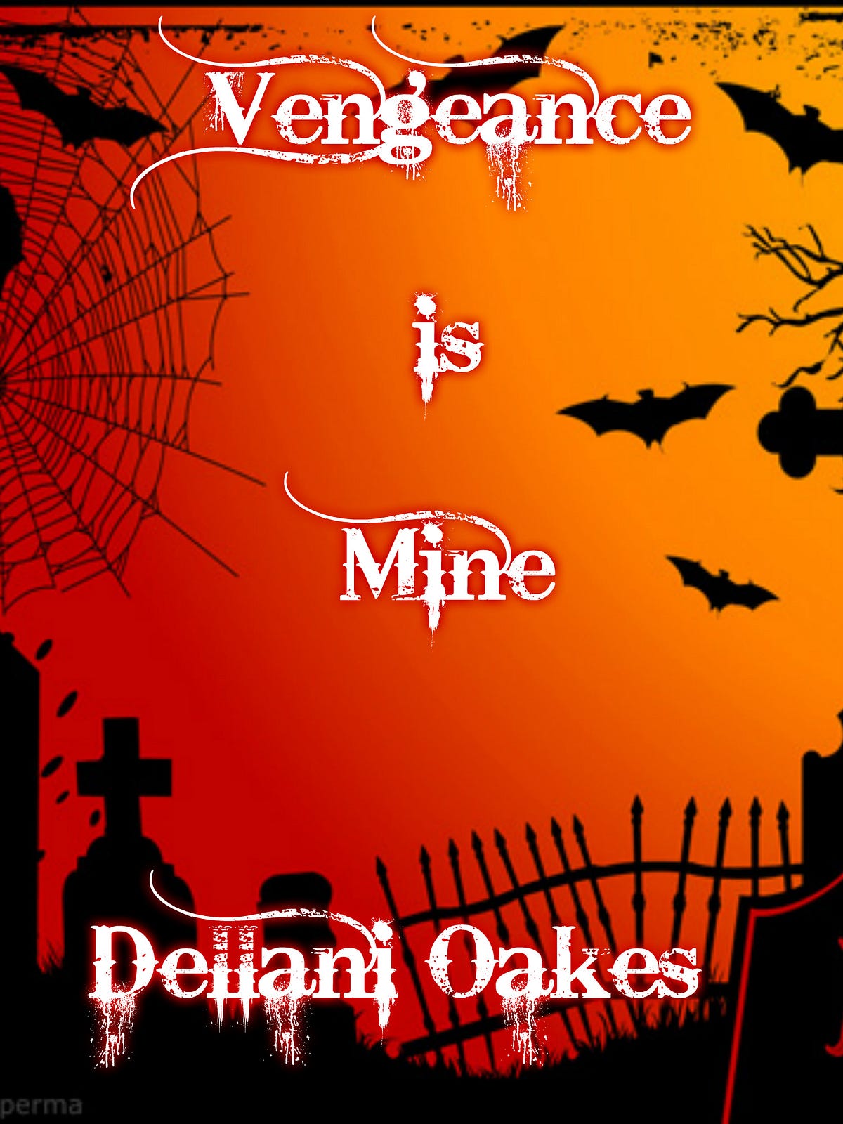 Vengeance is Mine Part 1. Vengeance is Mine is a step in a… | by ...