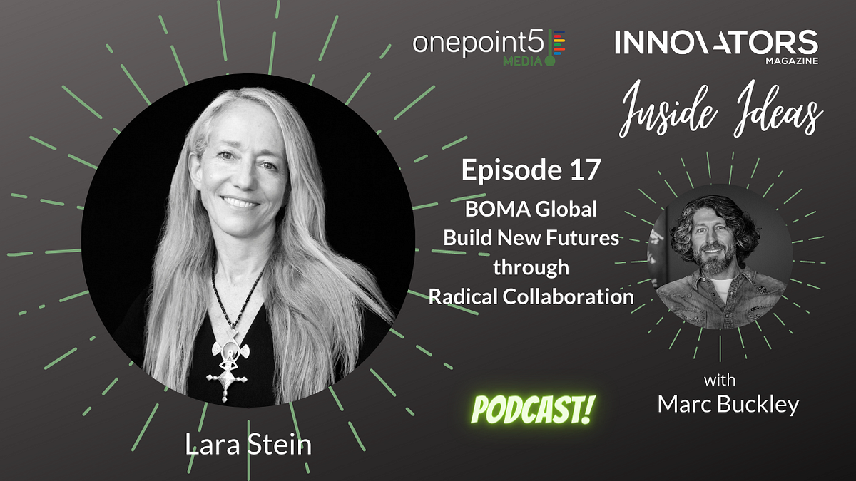 Lara Stein on Inside Ideas. BOMA Global — Build a new future… | by Marc ...