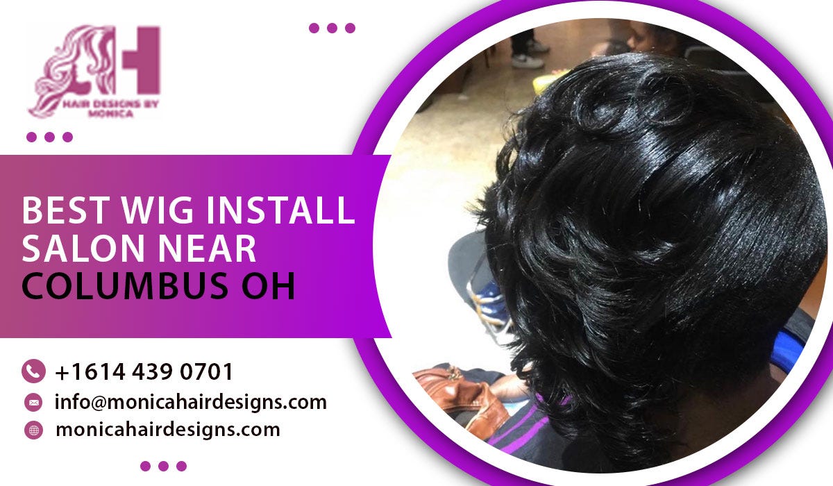 Best wig installation salon: Important things to know | by Monica Hair ...