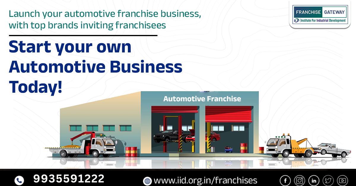 Exploring Lucrative Opportunities in Automotive Franchise Business in ...
