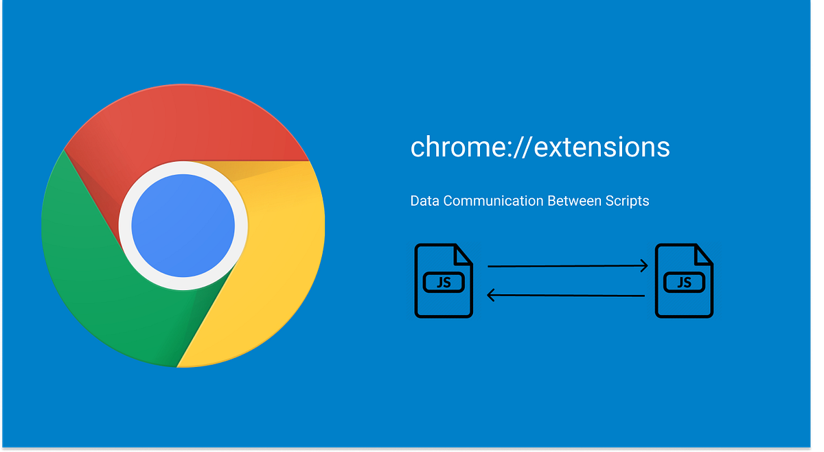 How to Send Data Between Chrome Extension Scripts | by CaffeinatedDev ...