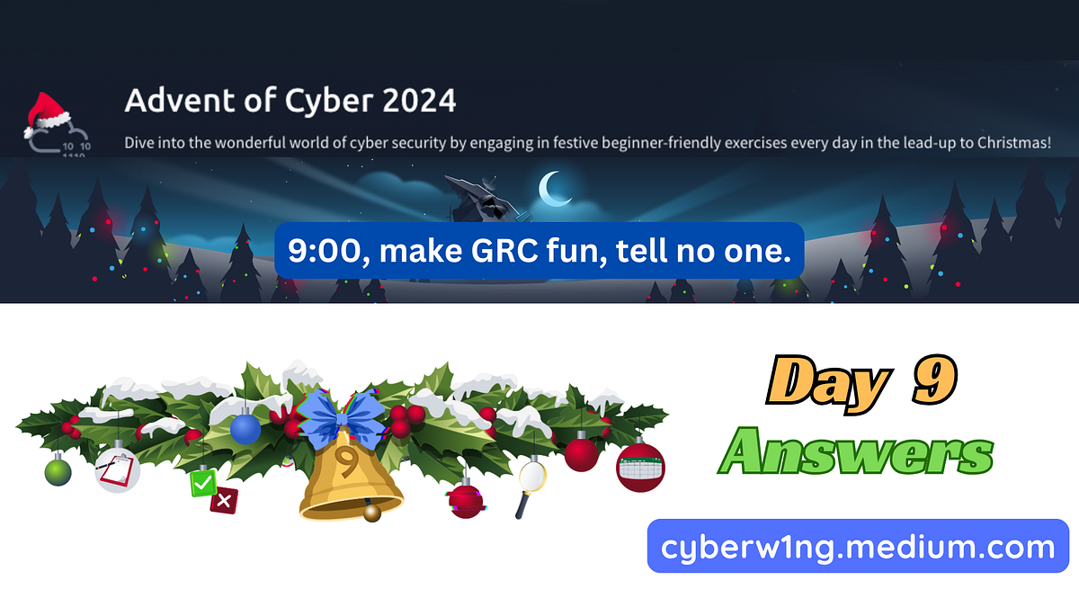 Advent of Cyber 2024 [ Day 9 ] Writeup with Answers | TryHackMe Walkthrough | by Karthikeyan ...