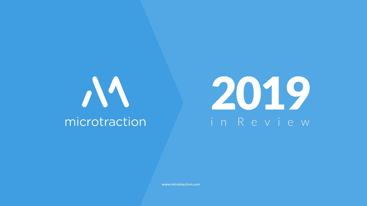 Microtraction: 2019 in Review. A year of transition, learning and… | by ...