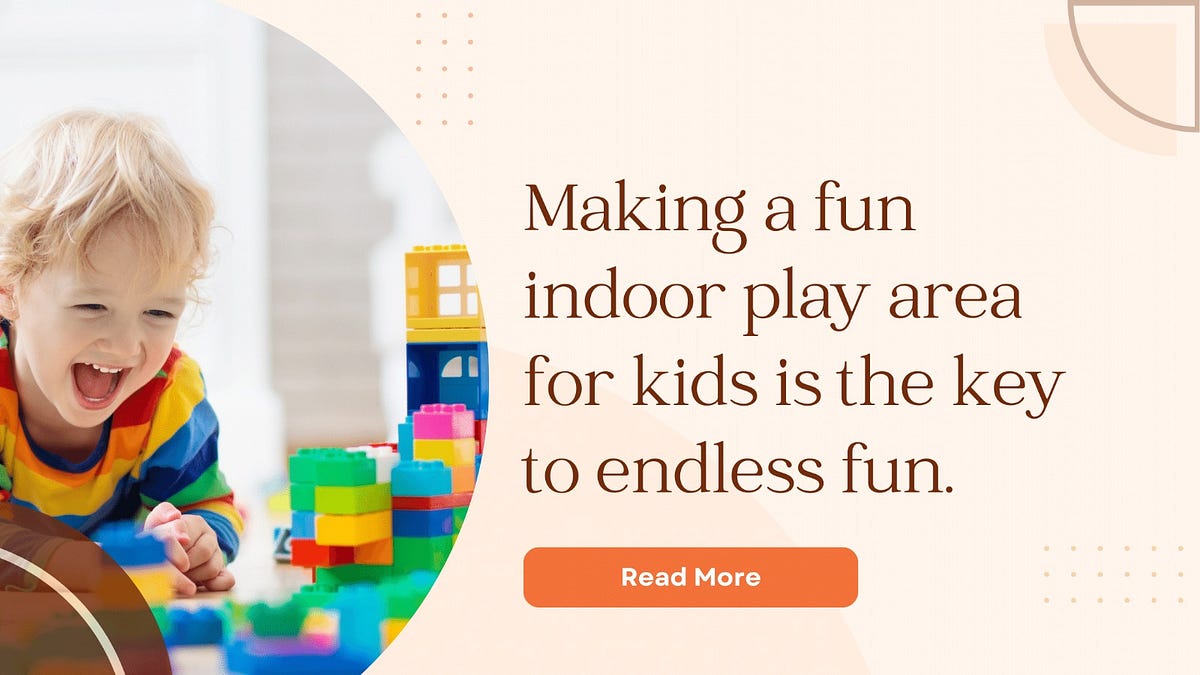 Making a fun indoor play area for kids is the key to endless fun. | by ...