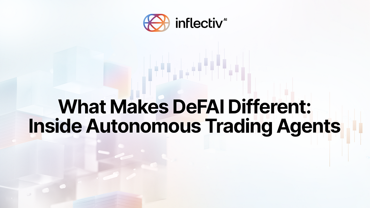 What Makes DeFAI Different: Inside Autonomous Trading Agents | by ...