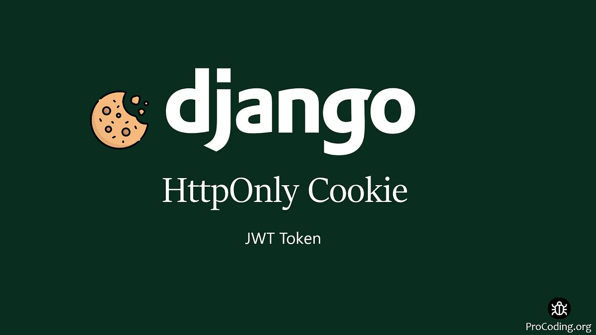 Django React Secure Authentication Using Only Cookie By