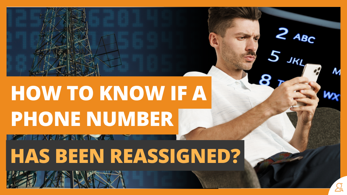 How to Know If a Phone Number Has Been Reassigned? | by Noah Wieder ...