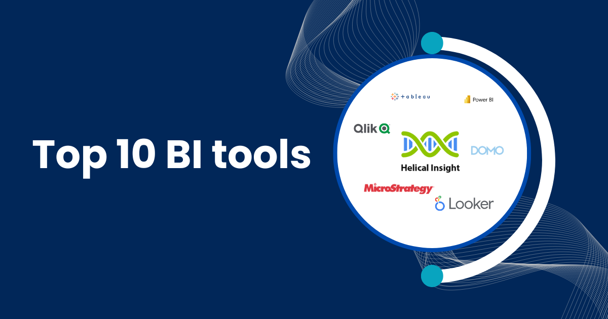 Top 10 BI tools. Searching for the ideal business… | by Helical Hdi ...