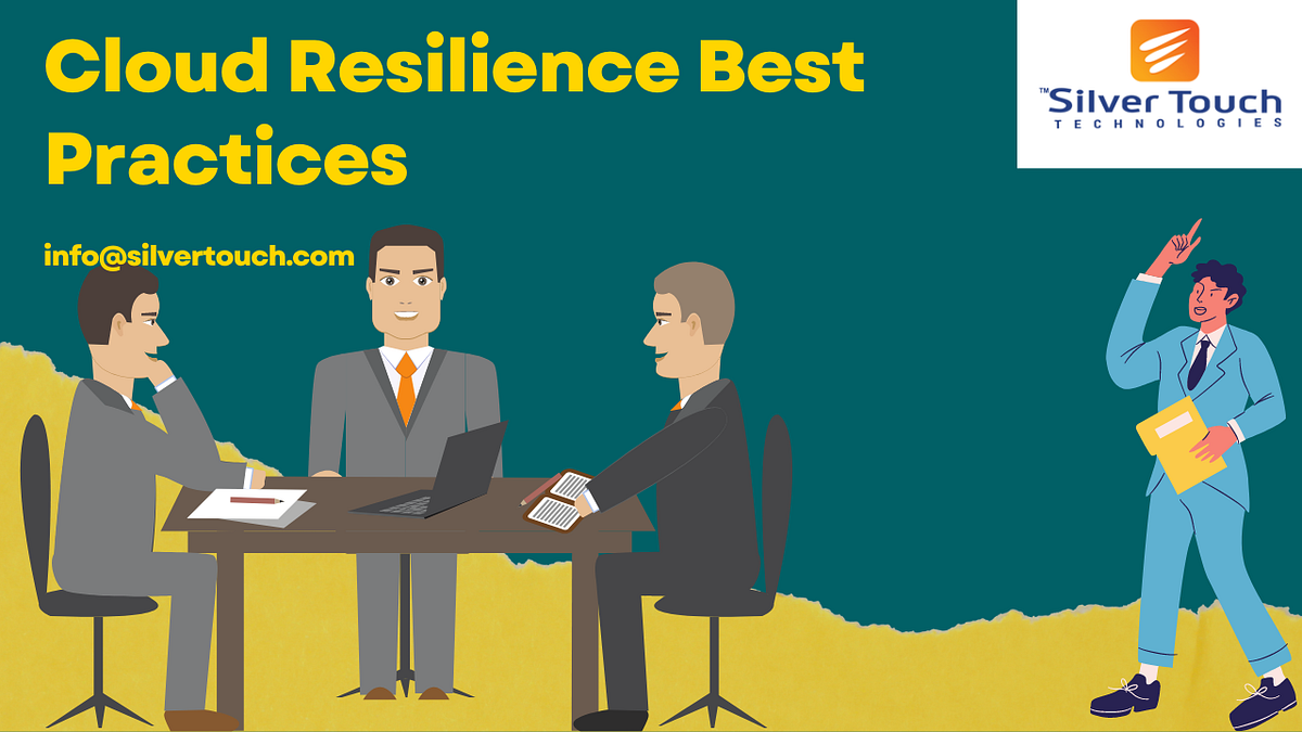 Cloud Resiliency Best Practices in The Industry | by Modernworkplace ...