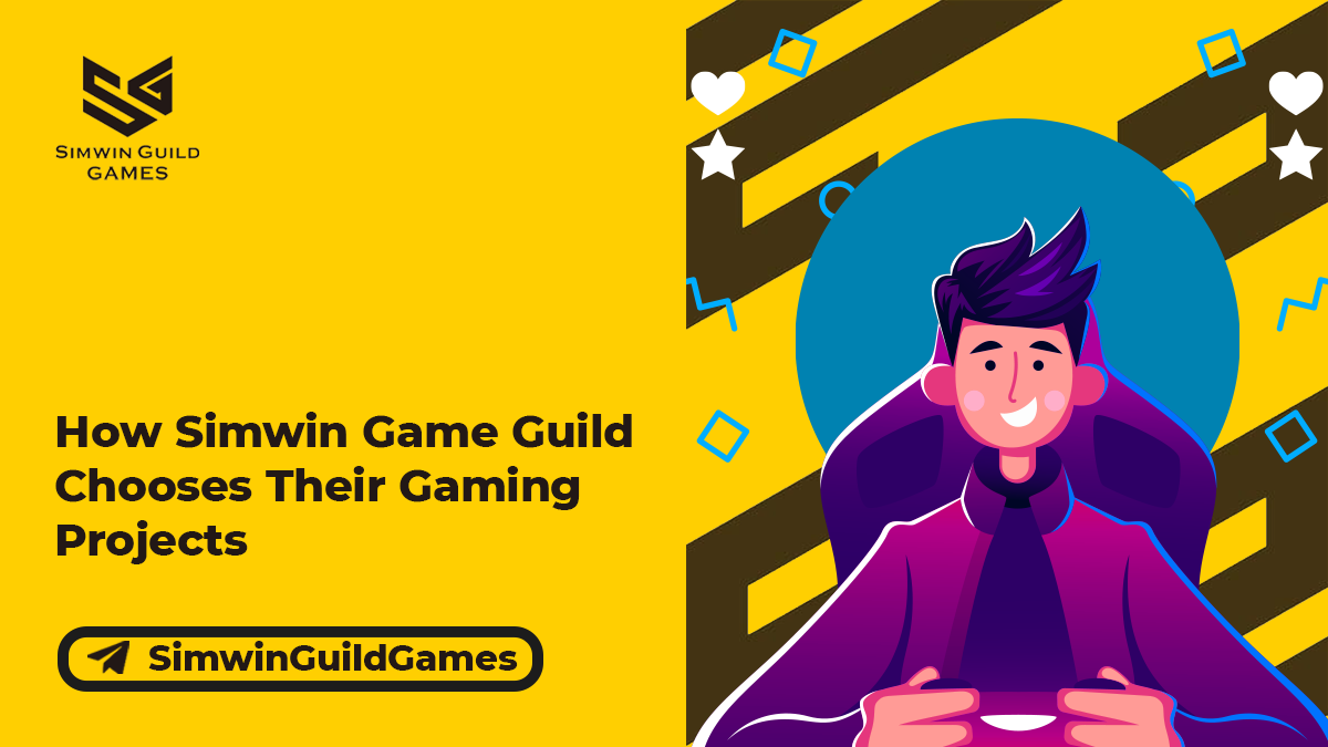 How Simwin Game Guild Chooses Their Gaming Projects | by ...