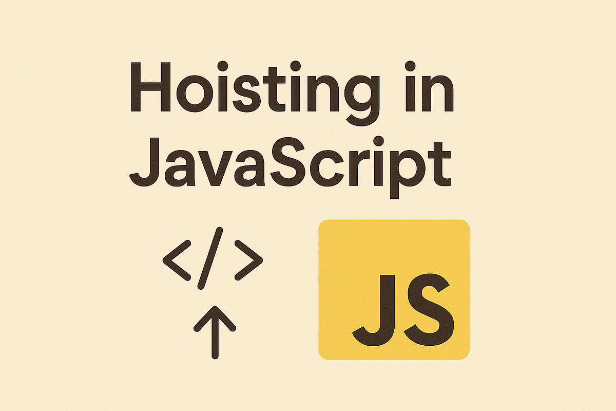 Hoisting in JavaScript — Something I Wish I Knew Earlier | by Mohmmad Pouryousefi | Medium