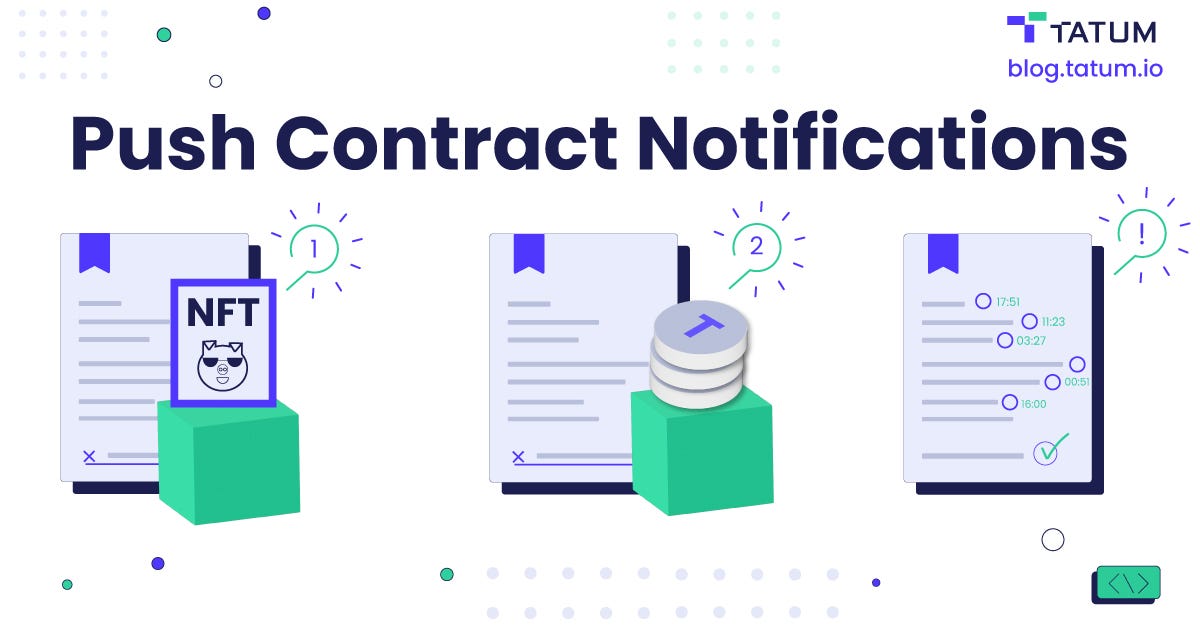 Make your web3 application customer friendly with the new Contract push notifications! | by ...