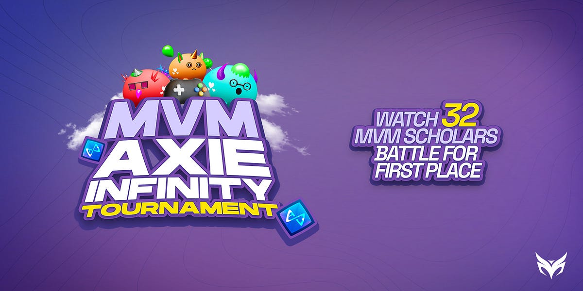 Play-to-earn at the MVM Axie Infinity tournament | by Metaverse Magna ...