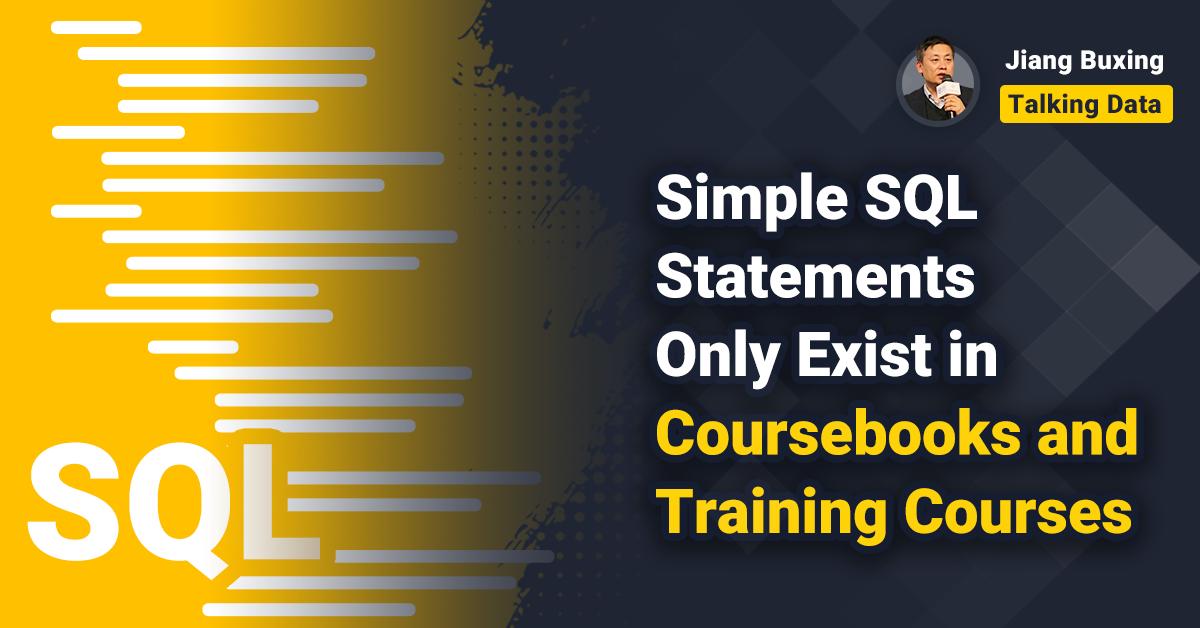 Simple SQL Statements Only Exist in Coursebooks and Training Courses | by esProc SPL | Medium