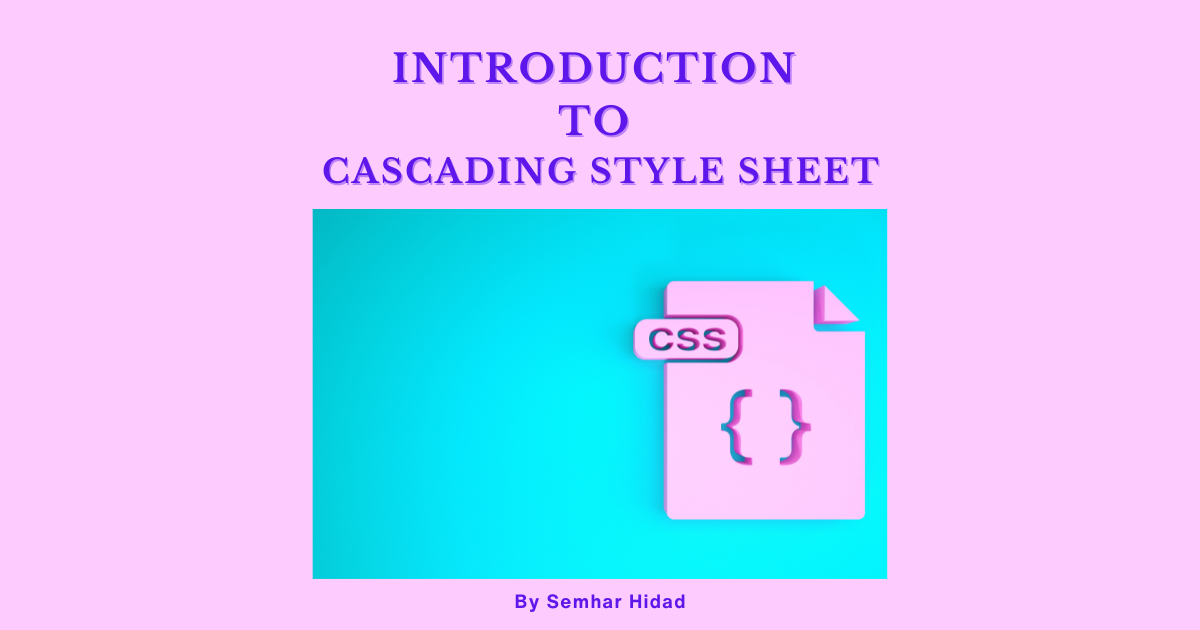 Introduction to CSS. What is CSS? | by Semhar Hidad | Medium