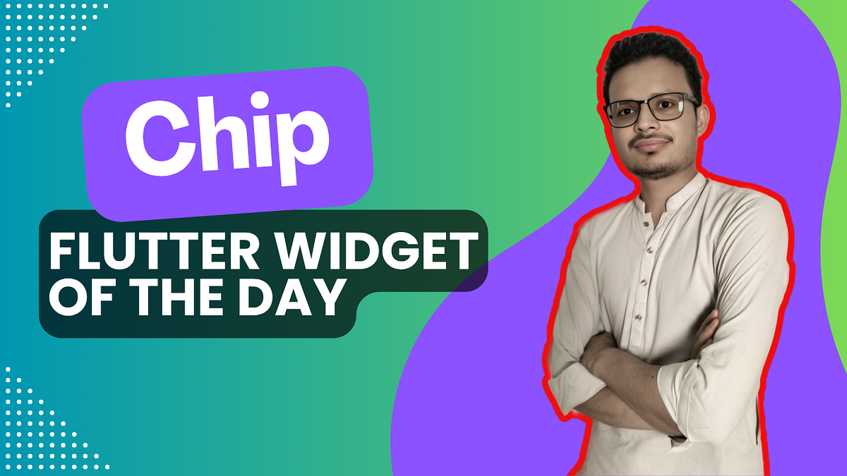 Chip in Flutter | Flutter Widget of the Day | by DevCode | Easy Flutter | Medium