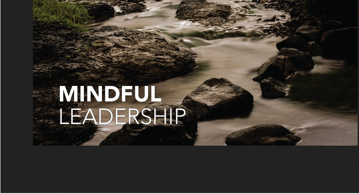 How Mindful Leaders Can Transform Chaotic Workplaces | by Ray Williams ...