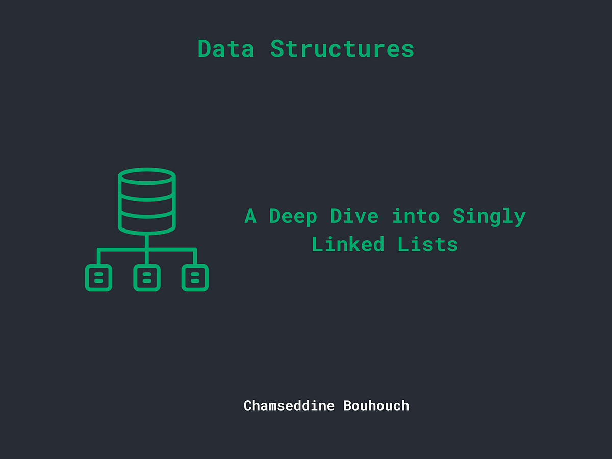 Unlocking the Power of Data Structures: A Deep Dive into Singly Linked ... Unlocking the Power of Data Structures: A Deep Dive into Singly Linked ...