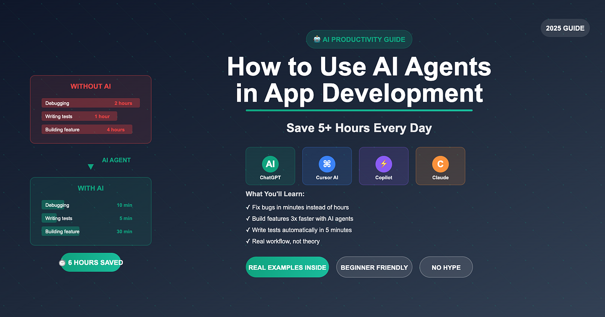 How to Use AI Agents in App Development | Medium