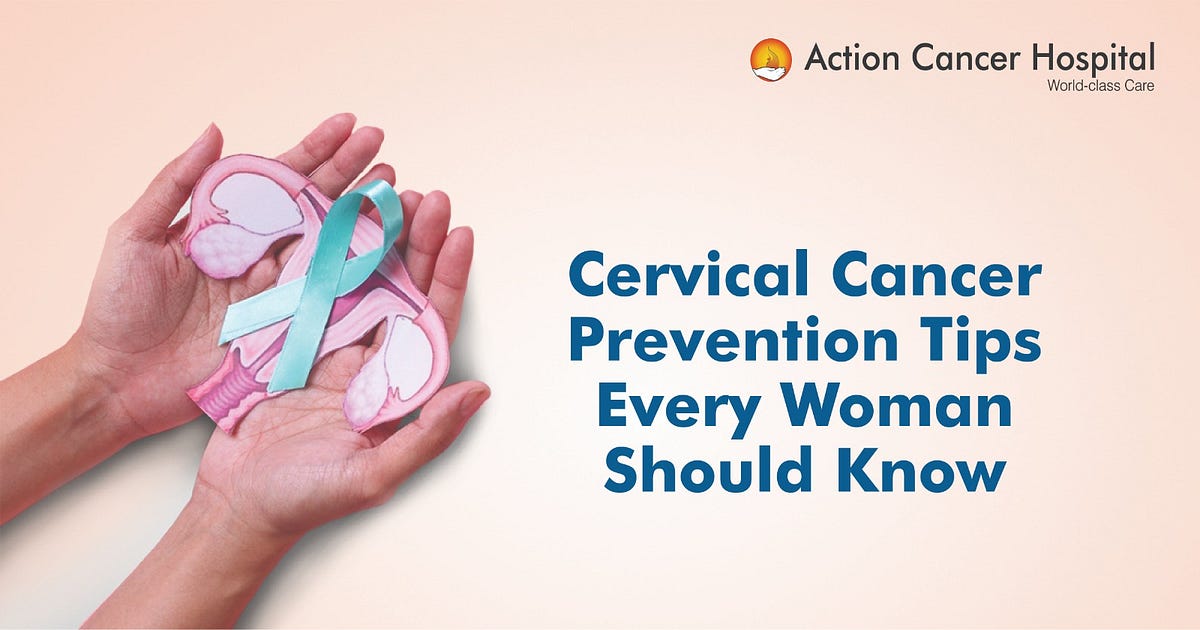 Choosing the Right Healthcare Provider for Cervical Cancer Prevention ...