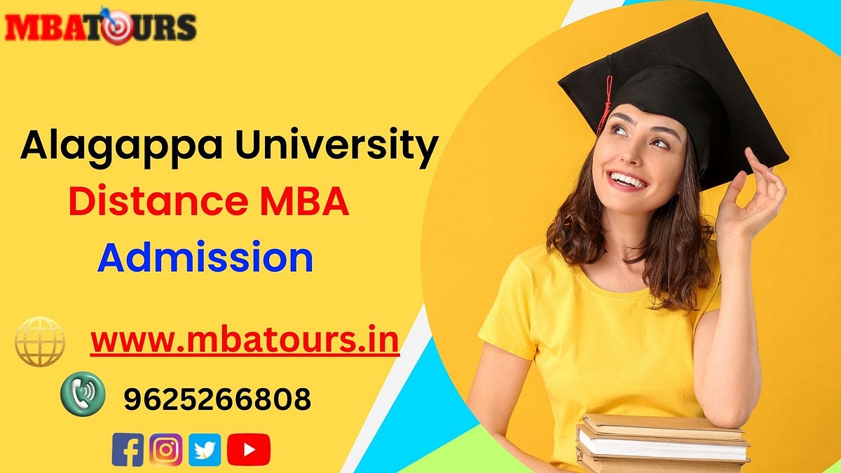 Alagappa University Distance MBA Admission | by Vijay dubey | Medium