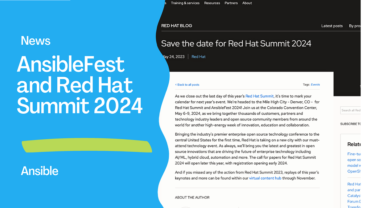 Red Hat Summit 2024 and AnsibleFest 2024 Save the Date and Call for ...