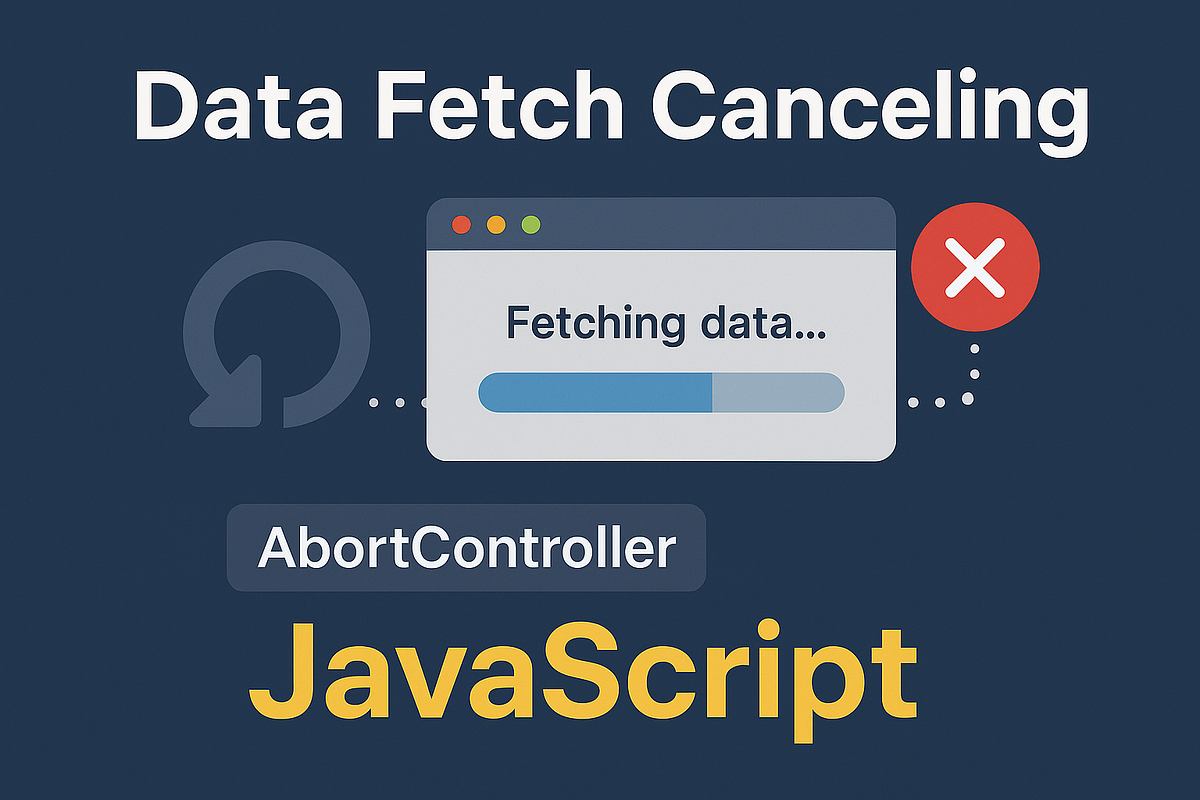 Understanding AbortController in JavaScript | by AKHILDAS | Sep, 2025 | Medium