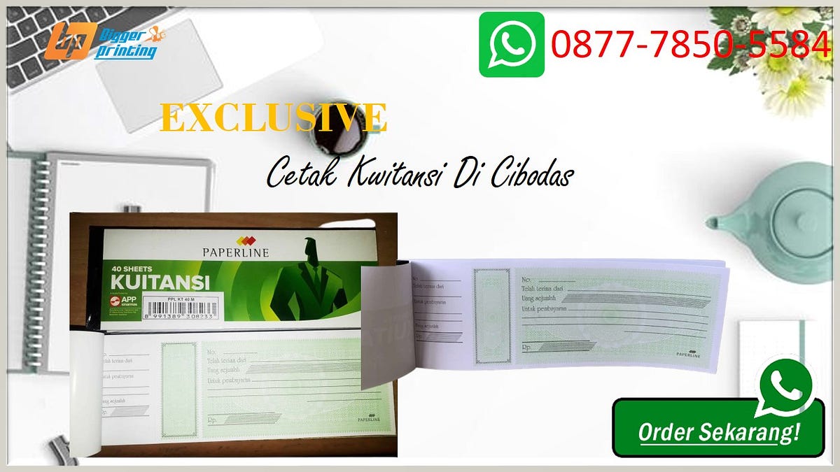 EXCLUSIVE, Wa./Call. 0877–7850–5584, Cetak Kwitansi Di Cibodas Tangerang - cetak nota kwitansi ...