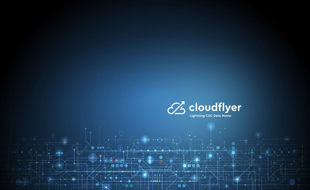 Introducing Cloudflyer. The World’s (Intelligent) Cloud to… | by ...