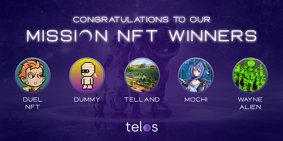 Telos Announces Mission NFT Winners | The Telos Network Blog