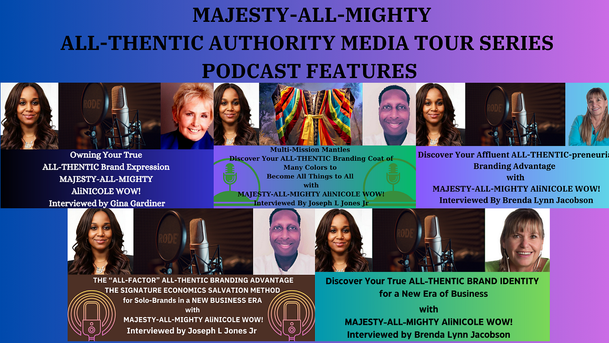 MAJESTY-ALL-MIGHTY & THE ALL-THENTIC AUTHORITY MEDIA TOUR SERIES | by MAJESTY-ALL-MIGHTY | Medium