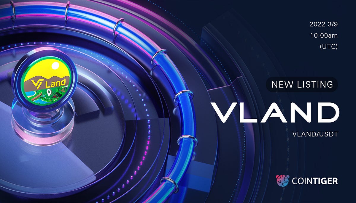 VLAND Will be Available on CoinTiger on 9 March. | by CoinTiger ...