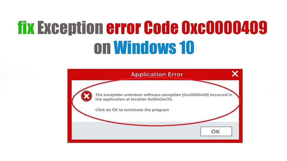 How Do I Fix Windows Error 0xc0000409? Easy Guide | Medium