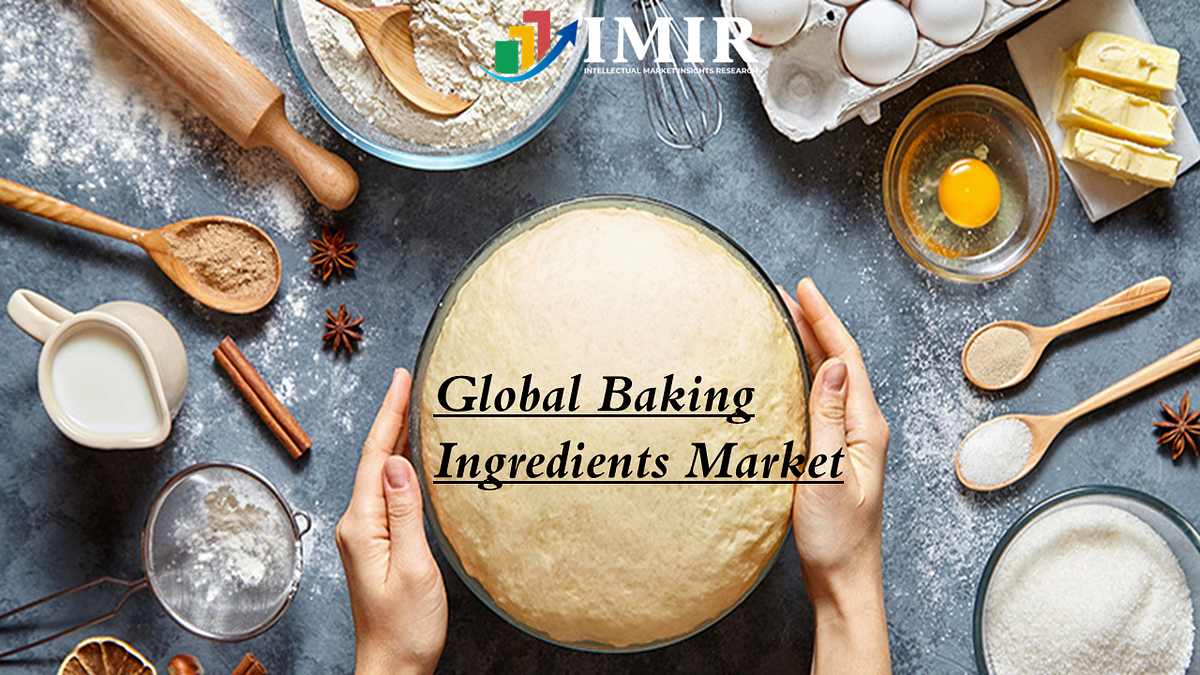 Global Baking Ingredients Market Drastically Increases: 2032 | by ...