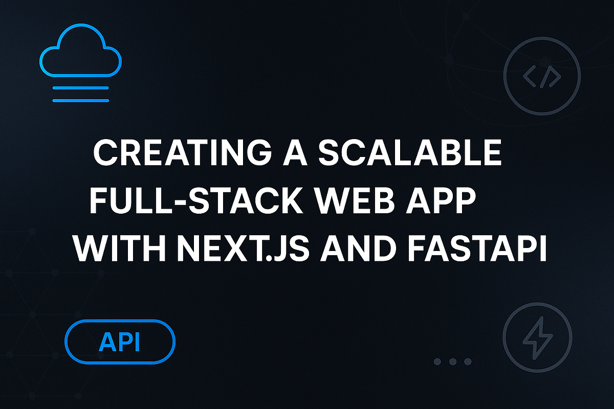 Creating A Scalable Full Stack Web App With Nextjs And Fastapi By Vijay Potta Pottavijay