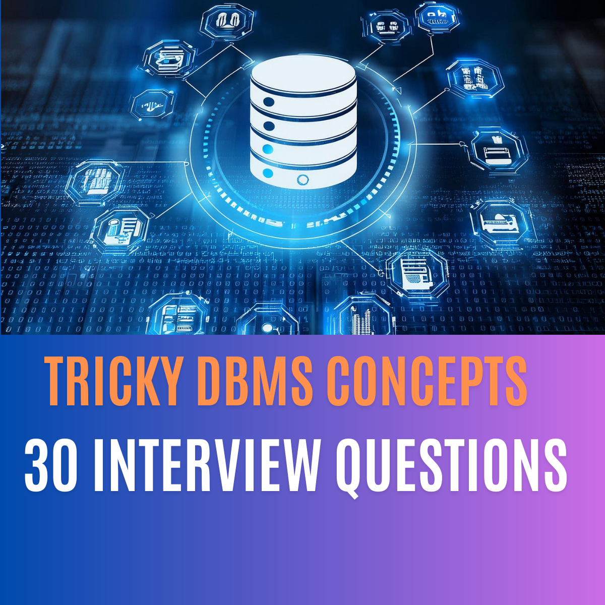 Tricky DBMS Concepts — 30 Interview Questions | by Tharindu Vitharana | Medium