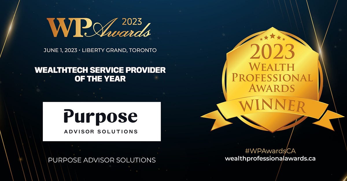 We Are Wealthtech Service Provider Of The Year By Purpose Advisor Solutions Purpose Advisor