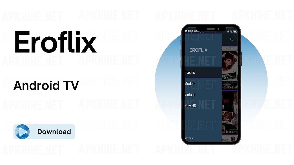 Eroflix APK v10.8 Free Download For Android 2024 | by GianLuca DZ | Medium