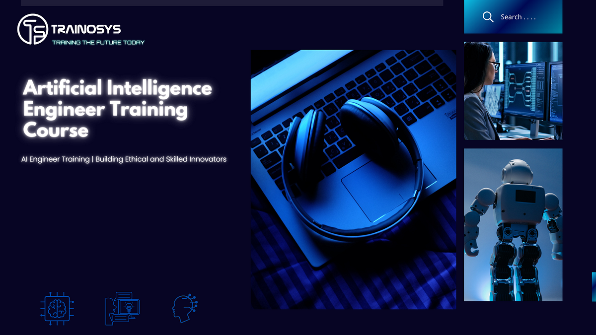 AI Engineer Training | Building Ethical and Skilled Innovators ...