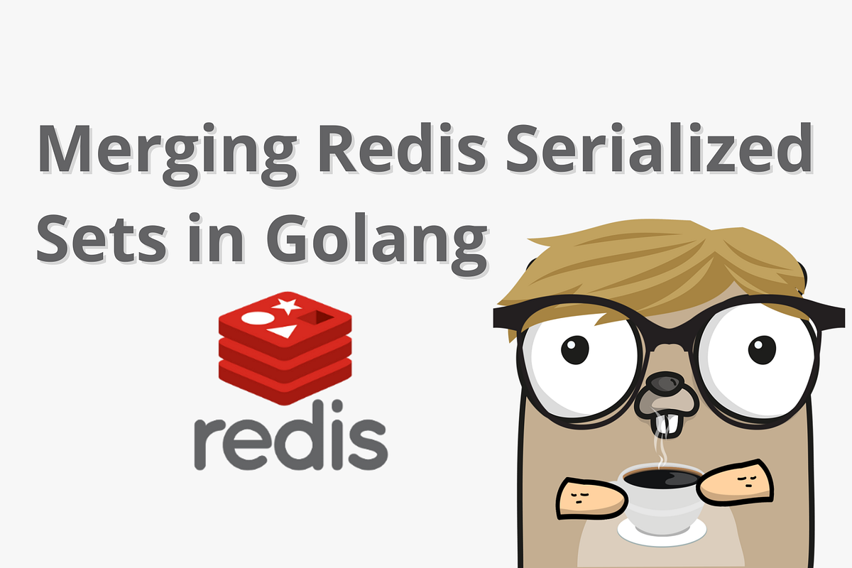 Merging Redis Serialized HyperLogLog Sets in Golang (Without Redis Commands) | by Muhammetberdi ...