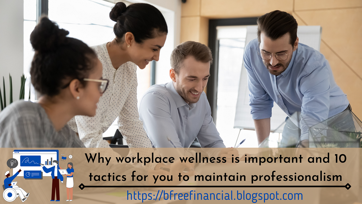 Workplace wellbeing ideas and 10 tips for you to maintain ...