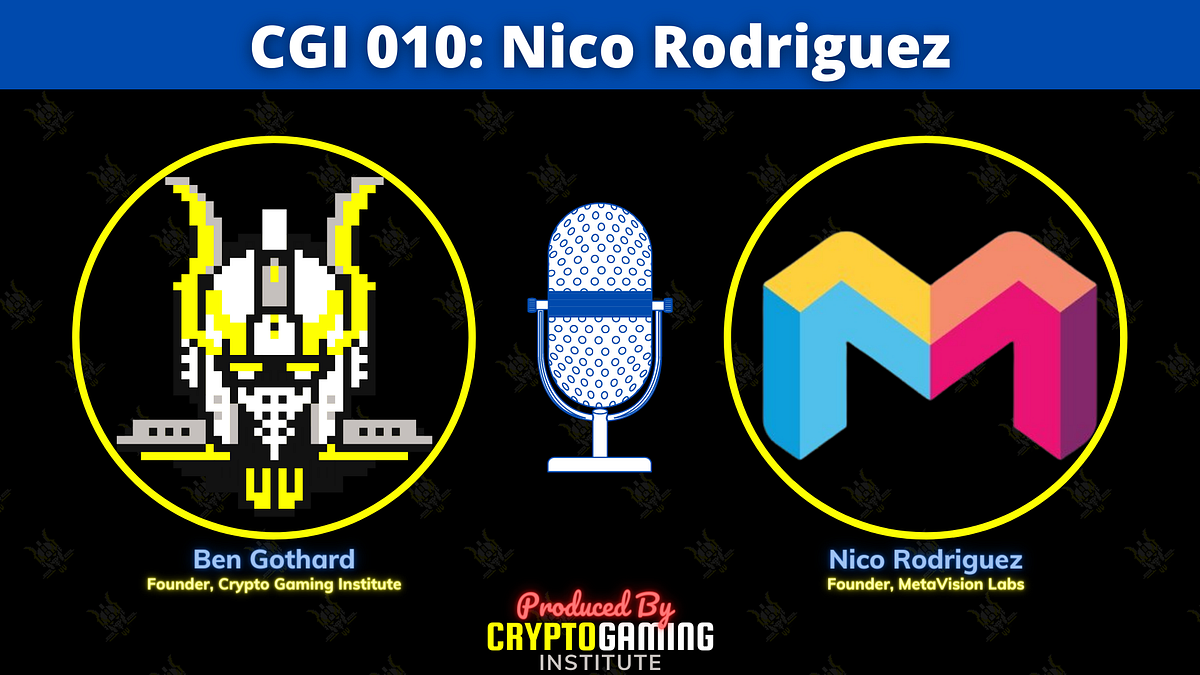 CGI 010: Nico Rodriguez | CEO at MetaVision Labs 🪄 CafeCosmos ☕️📡 - Ben ...