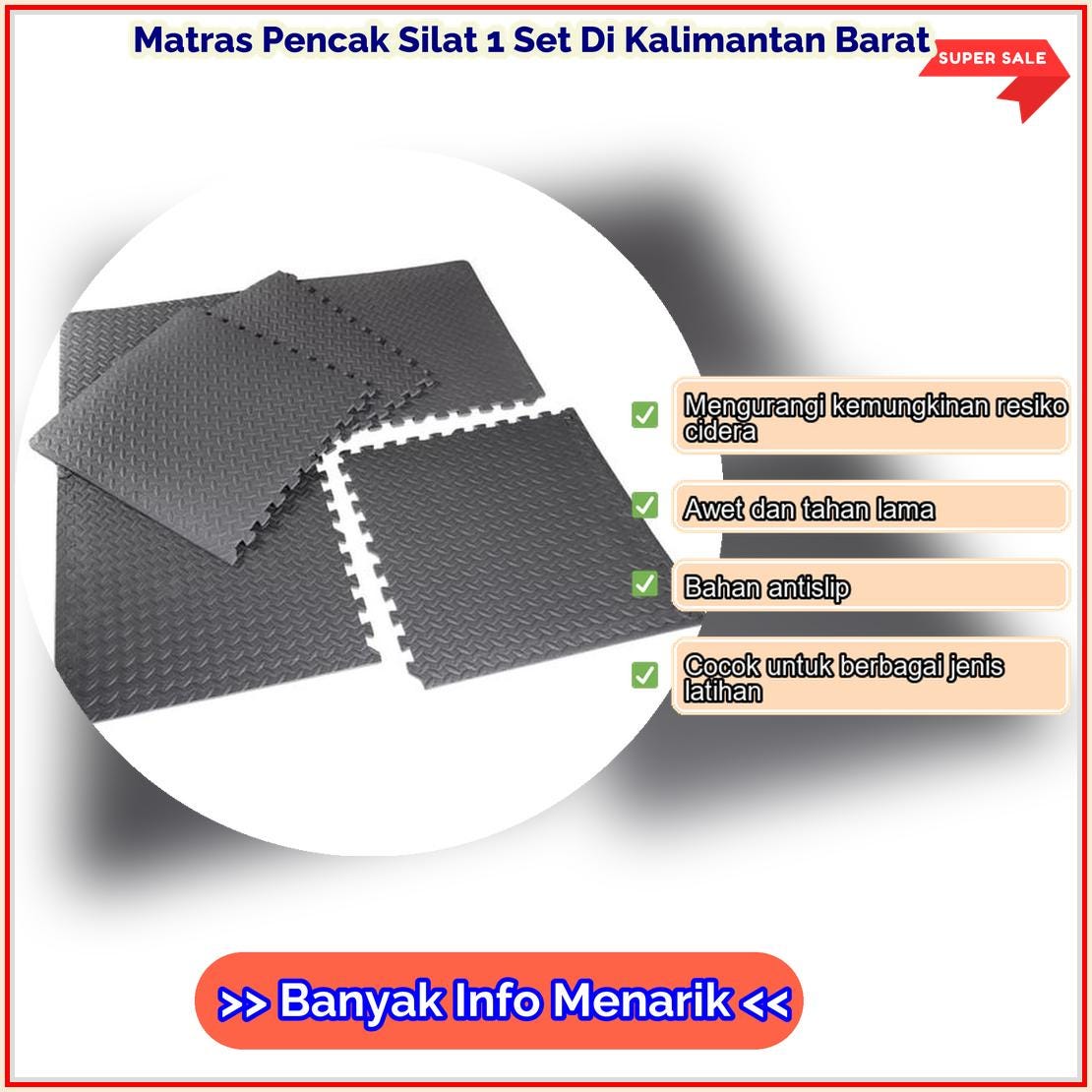 Matras Pencak Silat 1 Set Di Kalimantan Barat - Eva Mat Tebal - Medium