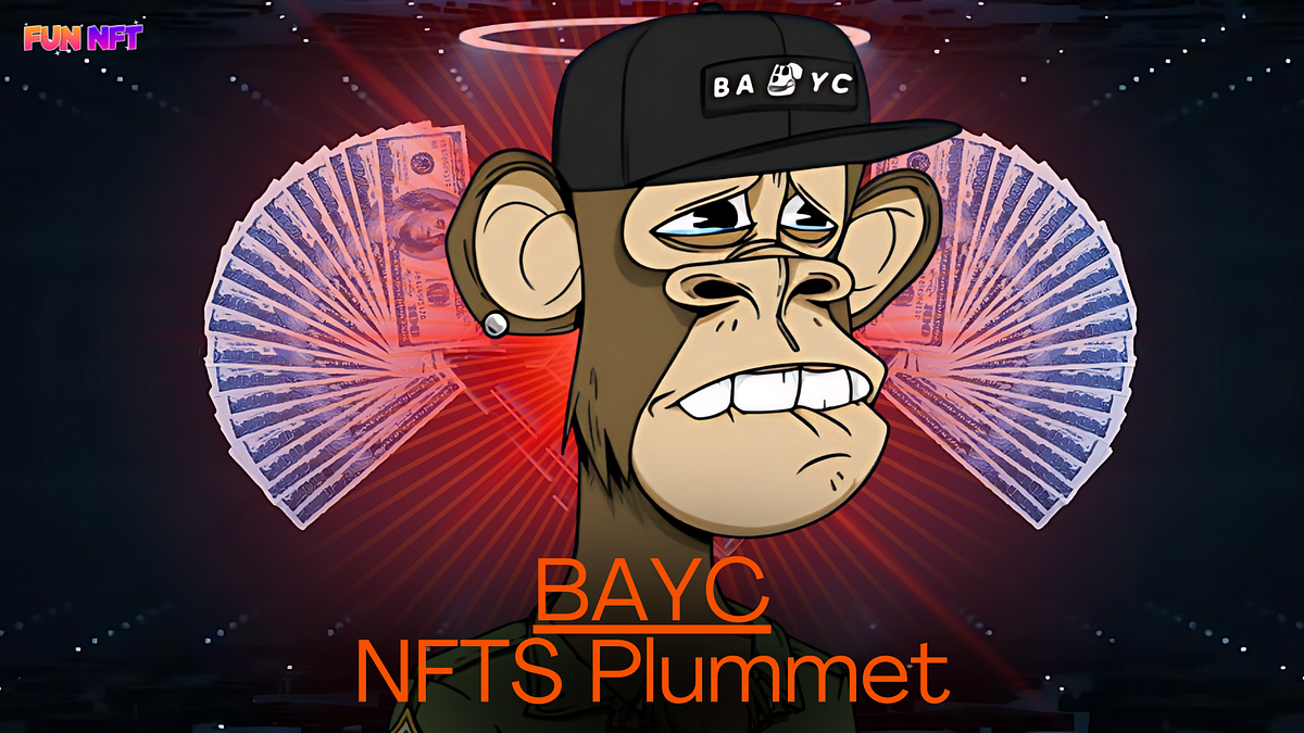 Bored Ape Yacht Club NFTs Plummet to 150-Week Low Amid Market Decline ...