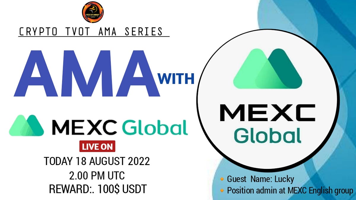 AMA Recap: Crypto TVOT × MEXC Global | by CRYPTO TVOT COMMUNITY | Medium