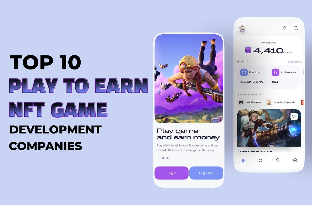 Top 10 Play to Earn (P2E) NFT Game Development Companies | Nerd For Tech